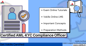 Certified AML KYC Compliance Officer | Vskills Online Tutorials