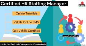 Certified HR Staffing Manager - Vskills Exam Online Tutorial