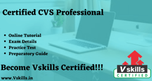 Certified CVS Professional - Tutorial