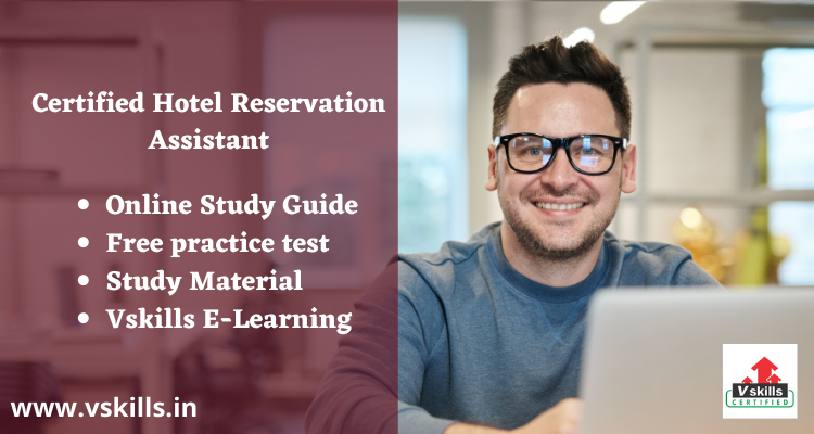 Certified Hotel Reservation Assistant - Tutorial