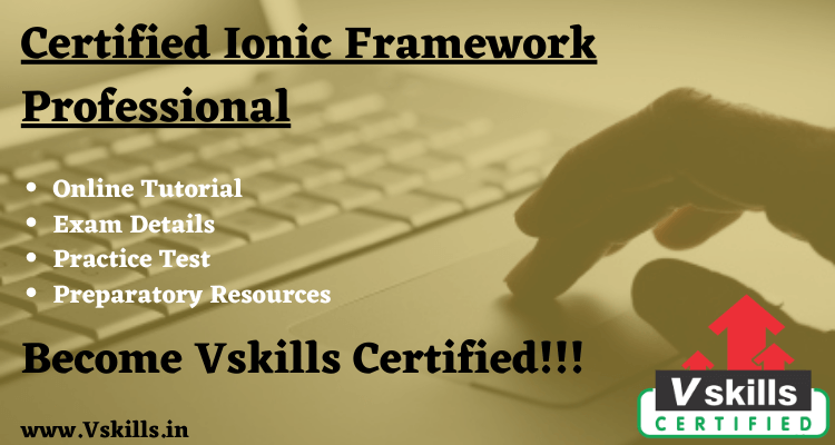 Certified Ionic Framework Professional - Tutorial