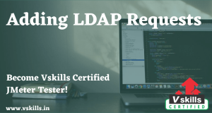 JMeter Tutorial | Adding LDAP Requests