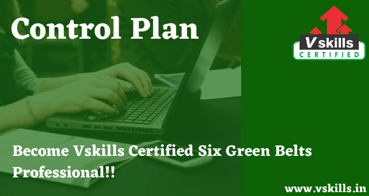 Six Sigma Green Belt Tutorial | Control Plan