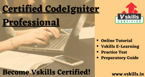 Certified CodeIgniter Professional - Vskills Online Tutorial