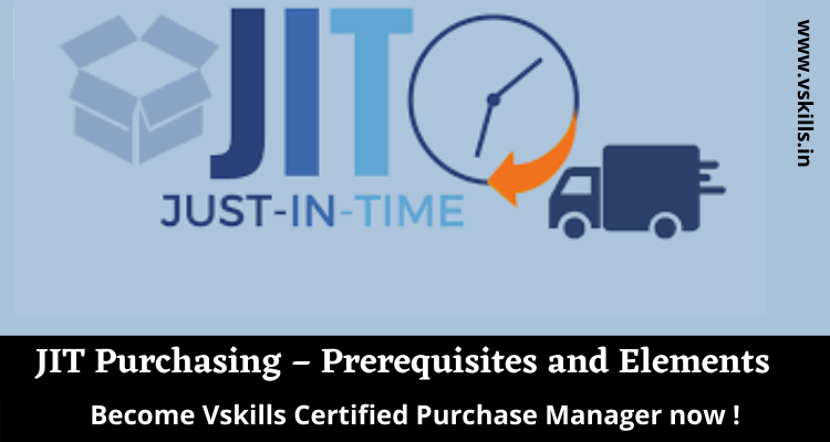 JIT Purchasing – Prerequisites and Elements - Tutorial