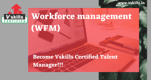 Workforce management (WFM) - Tutorial