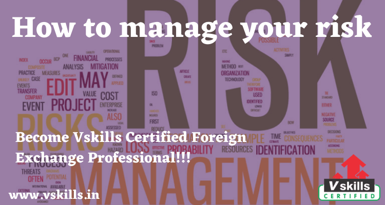 How to manage your risk - Tutorial