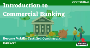 Introduction to Commercial Banking - Tutorial