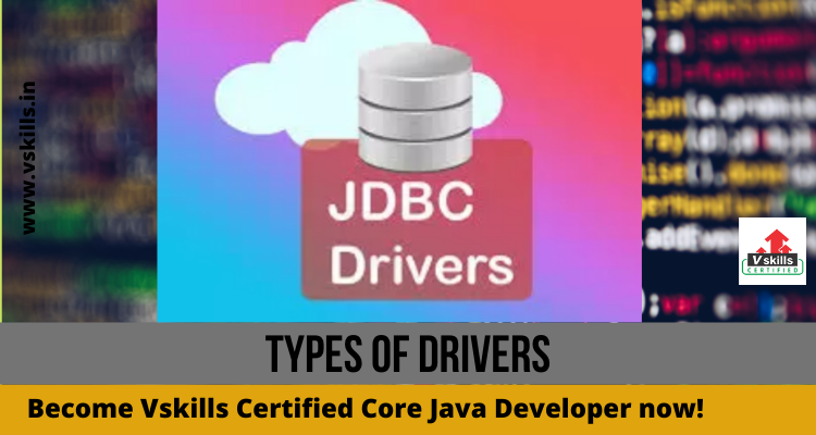 Types of Drivers - Tutorial