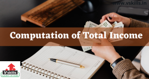 Business Accountant Tutorial | Computation of Total Income - Tutorial