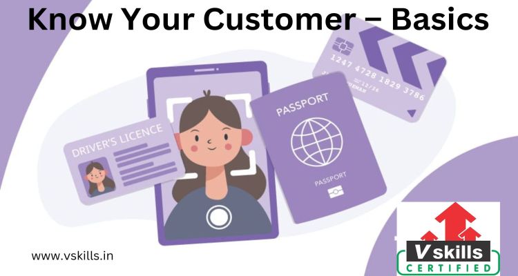 Know Your Customer – Basics - Tutorial