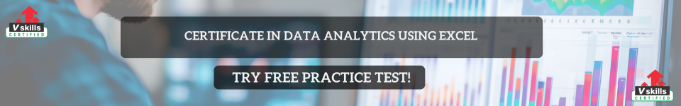 Certificate in Data Analytics Using Excel - Tutorial
